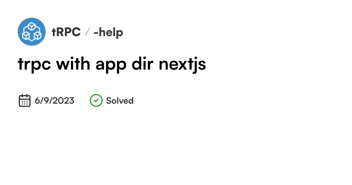 trpc with app dir nextjs - tRPC