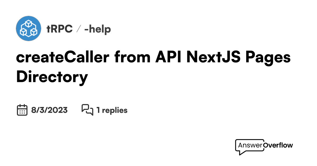 createCaller from API NextJS (Pages Directory) - tRPC