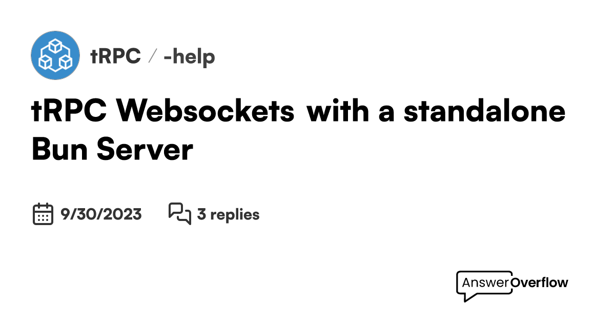 tRPC Websockets with a standalone Bun Server? - tRPC