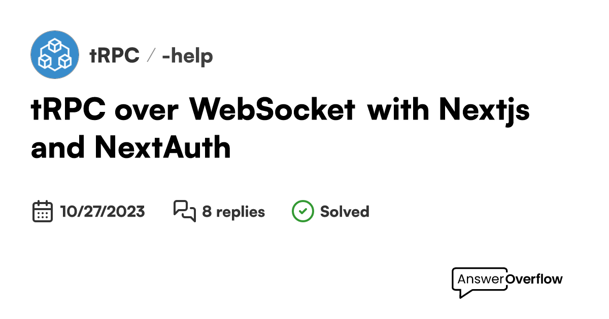 tRPC over WebSocket with Next.js and NextAuth - tRPC