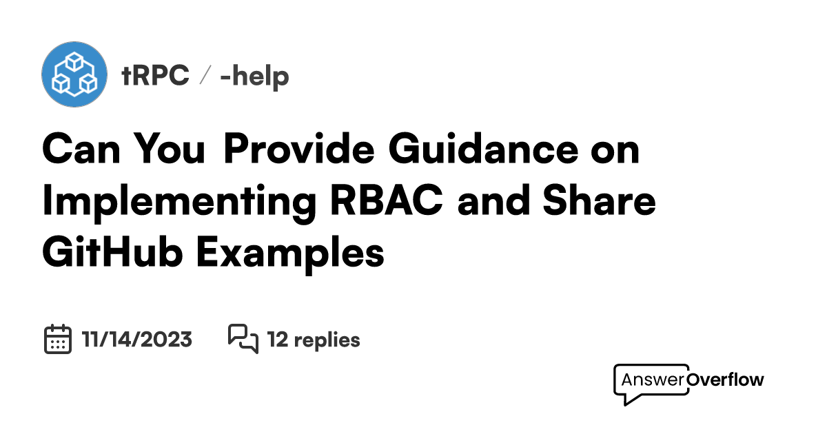 Can You Provide Guidance On Implementing Rbac And Share Github Examples