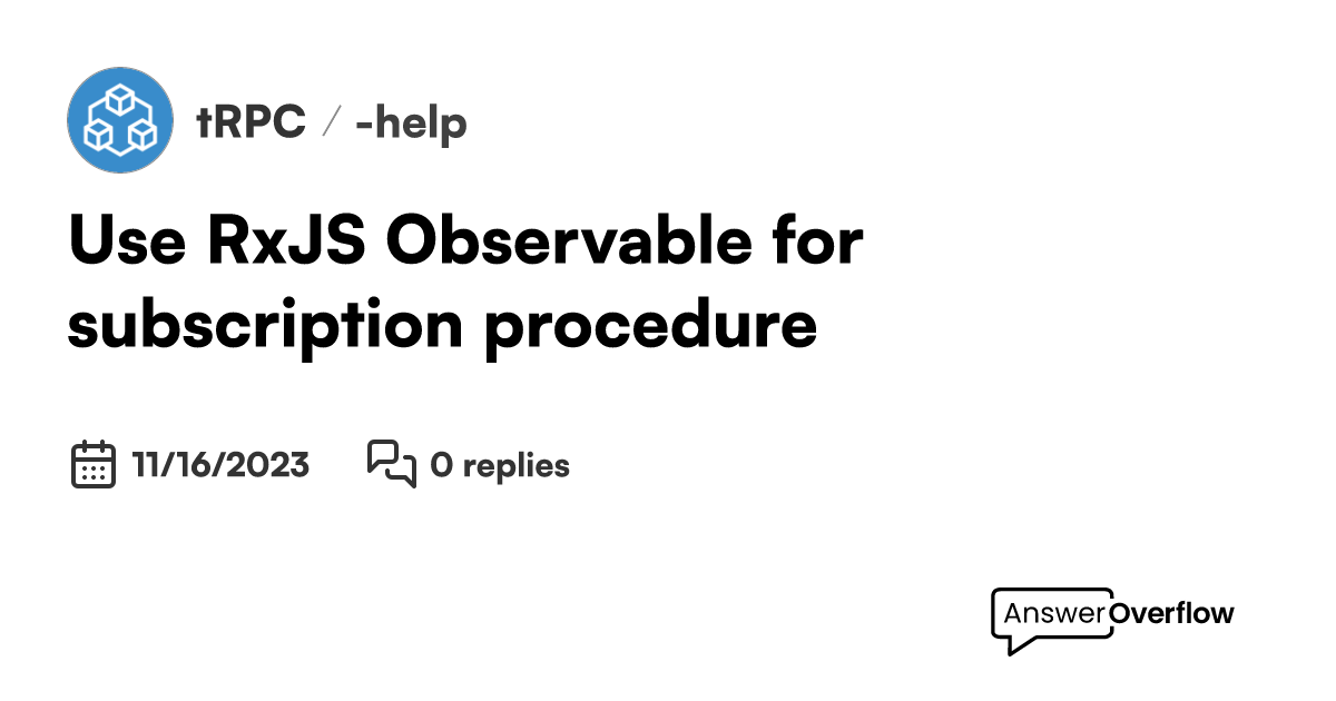 Use RxJS Observable for subscription procedure - tRPC