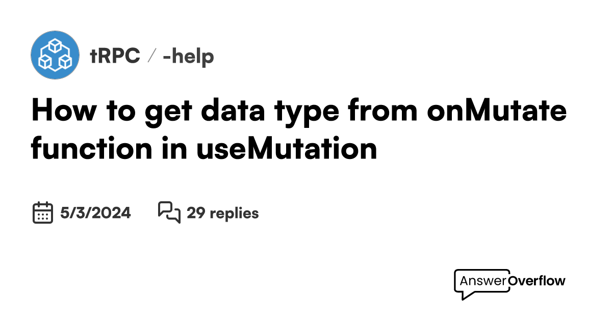 How to get data type from onMutate function in useMutation - tRPC