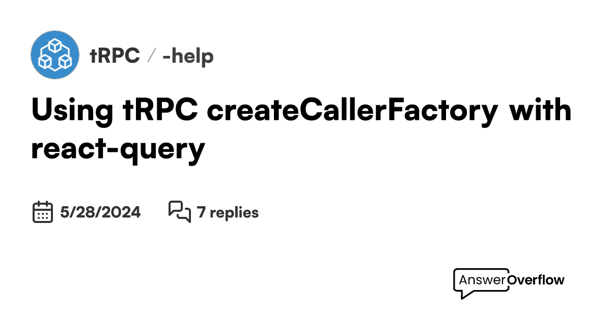 Using Trpc Createcallerfactory With React Query Trpc