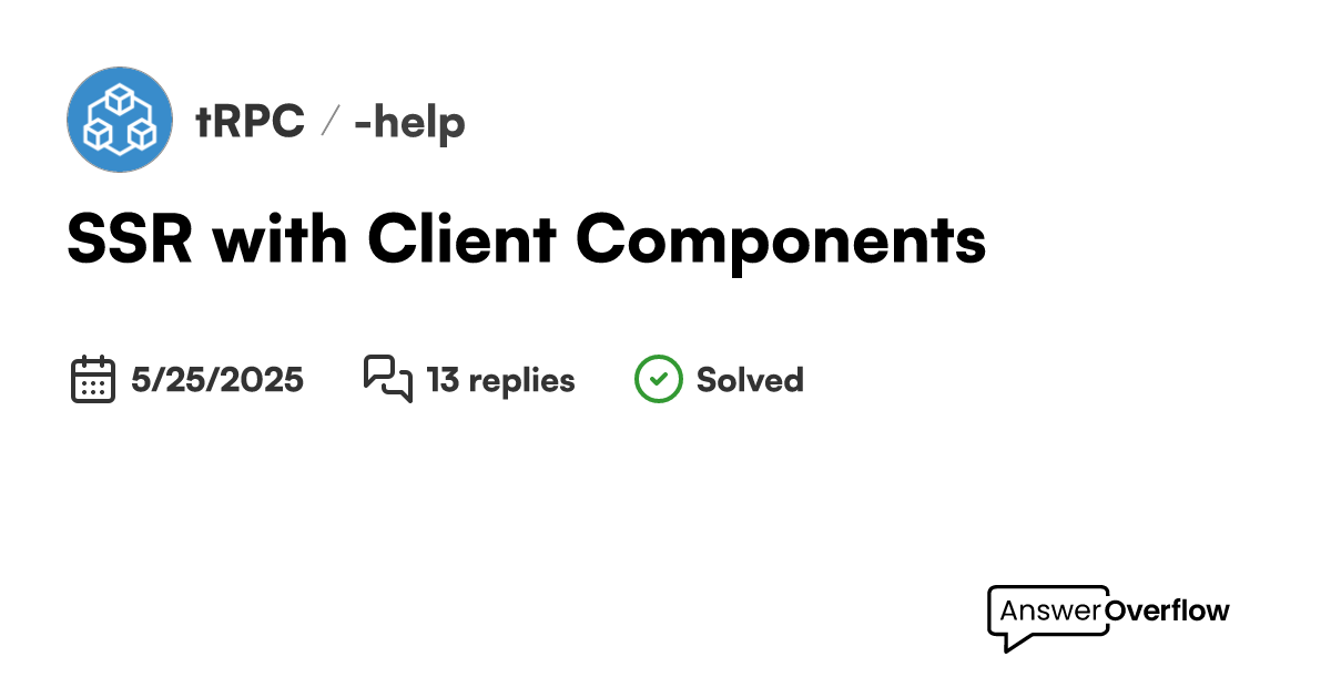 SSR with Client Components - tRPC